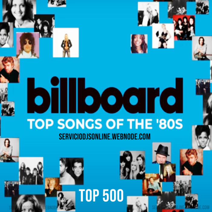 Billboard's Top 500 Songs of the '80s :: serviciodjsonline